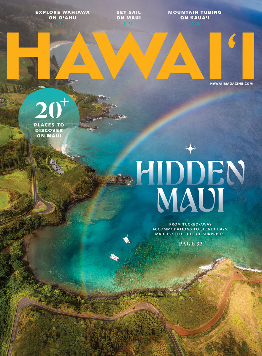 HAWAI'I Magazine Winter 2024 Issue – HAWAII Magazine