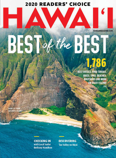 HAWAI'I Magazine March/April 2020 Issue – HAWAII Magazine